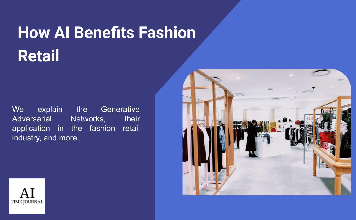 How AI Benefits Fashion Retail - AI Time Journal - Artificial ...