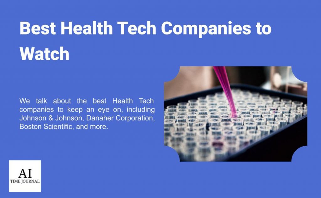 Top HealthTech Companies to Watch in 2022 - AI Time Journal ...
