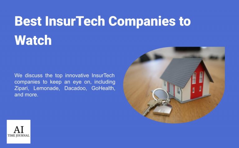 Top InsurTech Companies to Watch in 2022 - AI Time Journal - Artificial ...